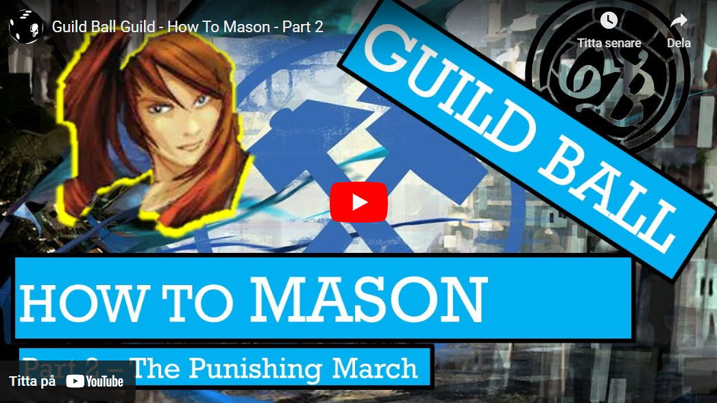 Singled Out – How to Mason, Part 2 – Guild Ball Bench